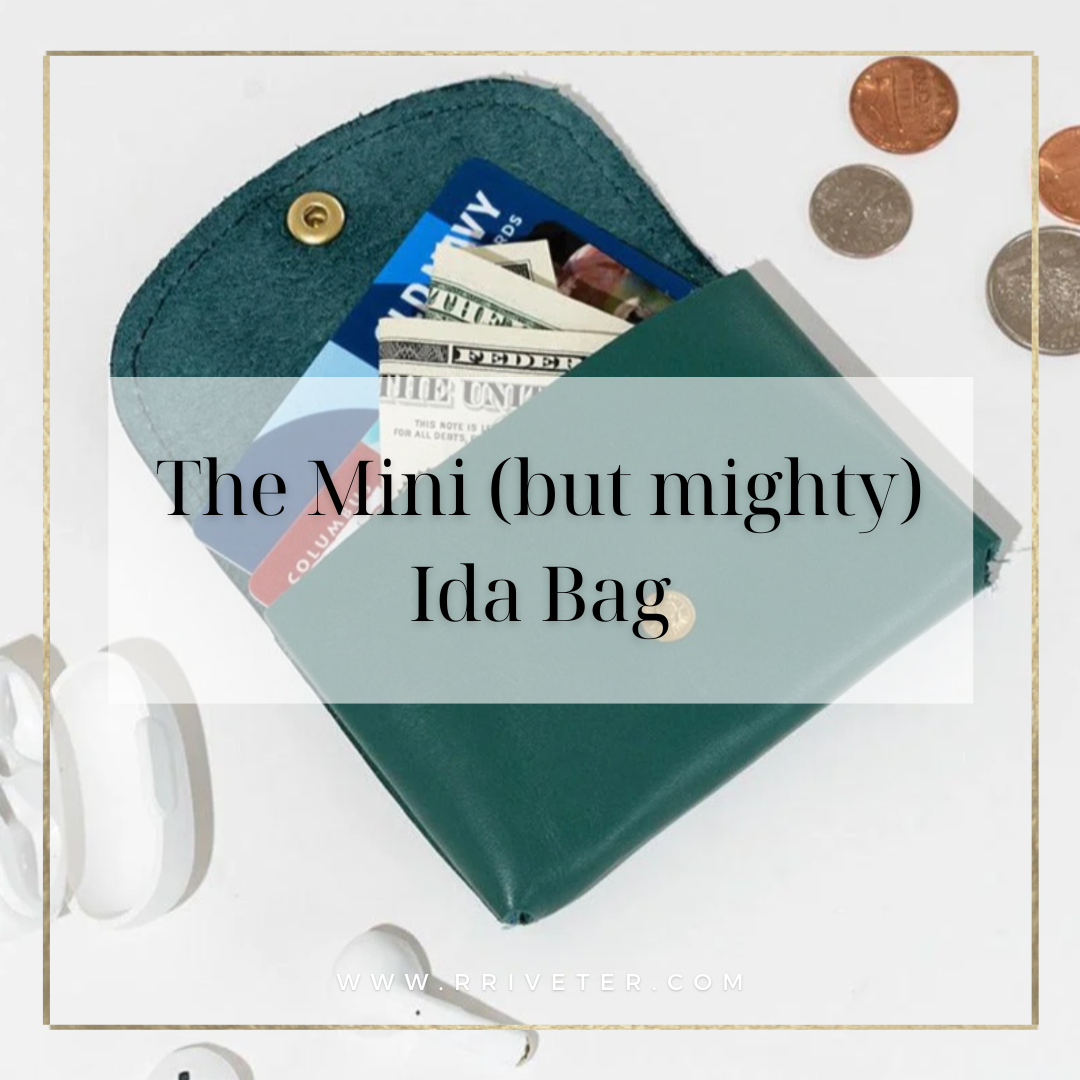 The Story and Style Behind R. Riveter’s Mini Ida Bags