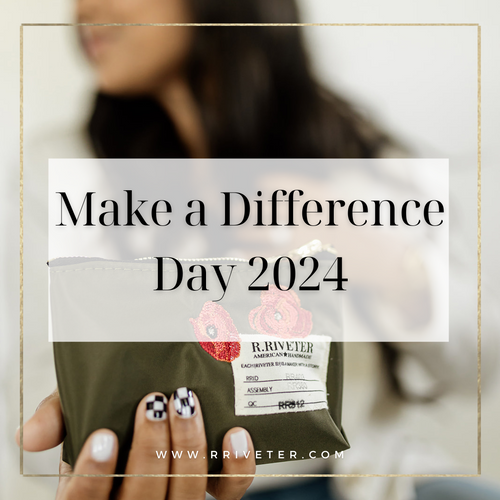 Make A Difference Day: How R. Riveter Collections Empower Change